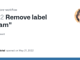 Remove Label Spam Issue 452 Python Core Workflow Github