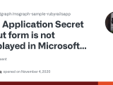 Application Secret Input Form Is Not Displayed In Microsoft Graph Quick