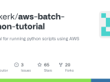 Aws Batch Python Tutorial Script Py At Master Ryerkerk Aws Batch