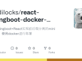 Github Coldilocks React Springboot Docker Project 基于springboot React