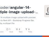 Github Bezkoder Angular 14 Multiple Image Upload Preview Angular 14