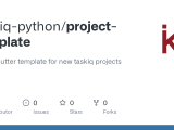 Github Taskiq Python Project Template Cookiecutter Template For New