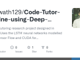 Github Ashwath129 Code Tutor Engine Using Deep Learning In Python A