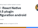 React Native 0 60 5 Plugin Configuration Android Issue 418