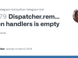 Dispatcher Remove Handler When Handlers Is Empty Issue 1379 Python