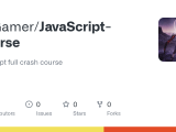 Github Nilgamer Javascript Course Javascript Full Crash Course