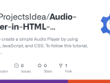 Github Getprojectsidea Audio Player In Html Javascript Css Here We
