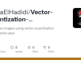 Github Yehiaelhadidi Vector Quantization Compression Java Compress