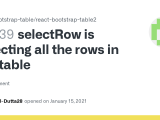 Selectrow Is Selecting All The Rows In The Table Issue 1539 React