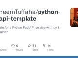 Github Ibraheemtuffaha Python Fastapi Template A Template For A