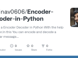 Github Abhinav0606 Encoder Decoder In Python Created A Encoder