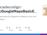 Github Fabricadecodigo Ionicgooglemapsbasicexample A Basic Example