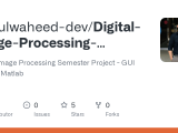 Github Abdulwaheed Dev Digital Image Processing Project Matlab