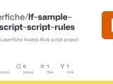 Github Laserfiche Lf Sample Javascript Script Rules Sample