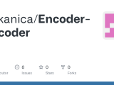 Github 1likanica Encoder Decoder