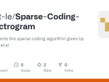 Github Nhat Le Sparse Coding Spectrogram Implements The Sparse