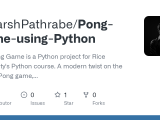 Github Utkarshpathrabe Pong Game Using Python Pong Game Created