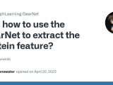 How To Use The Gearnet To Extract The Protein Feature Issue 23