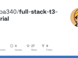 Github Danba340 Full Stack T3 Tutorial