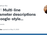 Multi Line Parameter Descriptions In Google Style Docstrings Issue