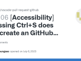 Accessibility Pressing Ctrl S Does Not Create An Github Issue Or Pr
