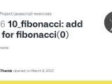 10 Fibonacci Add Test For Fibonacci 0 Issue 236 Theodinproject