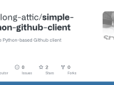 Github Joshlong Attic Simple Python Github Client A Simple Python