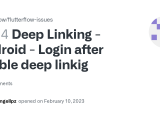 Deep Linking Android Login After Enable Deep Linkig Issue 464