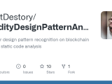 Github Lightdestory Soliditydesignpatternanalyzer A Tool For Design