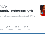 Github Ms1963 Rationalnumbersinpython This Class Implemenets