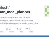 Github Techtesh Python Meal Planner An Automated Meal Planner That