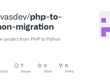 Github Coolvasdev Php To Python Migration Migration Project From Php
