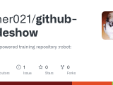 Github Asher021 Github Slideshow A Robot Powered Training Repository