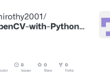 Github Sephirothy2001 0 Opencv With Python Intro And Loading Images