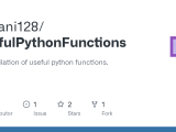 Github Dimani128 Usefulpythonfunctions A Compilation Of Useful