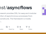 Github Const Asyncflows The Framework Provides Dsl For Easy And