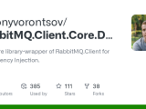 Github Antonyvorontsov Rabbitmq Client Core Dependencyinjection Net