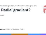 Radial Gradient Issue 29 React Native Linear Gradient React