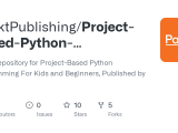 Github Packtpublishing Project Based Python Programming For Kids And