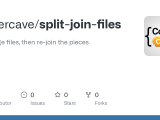 Github Codercave Split Join Files Split Large Files Then Re Join