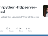 Github Drien Python Httpserver Upload Ability To Upload Files Using