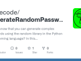 Github Turtlecode Generaterandompasswordpython Do You Know That You