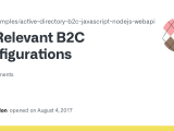 Relevant B2c Configurations Issue 1 Azure Samples Active Directory