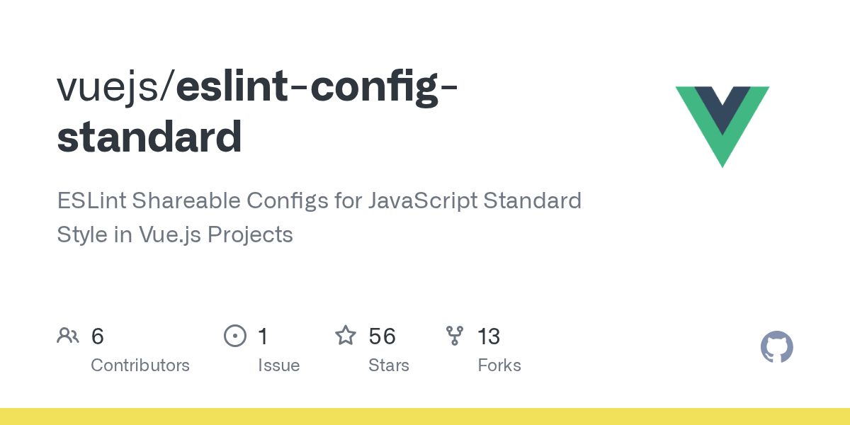 GitHub - vuejs/eslint-config-standard: ESLint Shareable Configs for ...