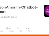Github Gleisonamorim Chatbot Python Chatbot Made With Python