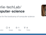 Github Charlie Techlab Computer Science Exercises For The Bootcamp