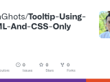 Github Samghots Tooltip Using Html And Css Only