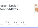 Github Processor Design Kryptonite Matrix Multiplication