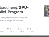 Github Wanbaocheng Gpu Parallel Program Development Using Cuda Code