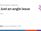 Just An Angle Issue Issue 81 Opentechschool Python Beginners Github